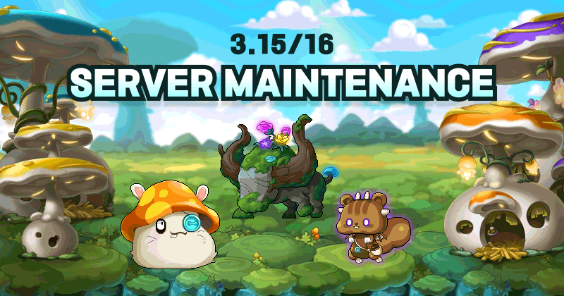 📌 3.15/16 Server Maintenance (Completed)