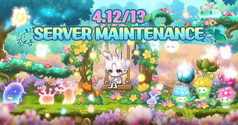 📌 4.12/13 Server Maintenance (Completed)