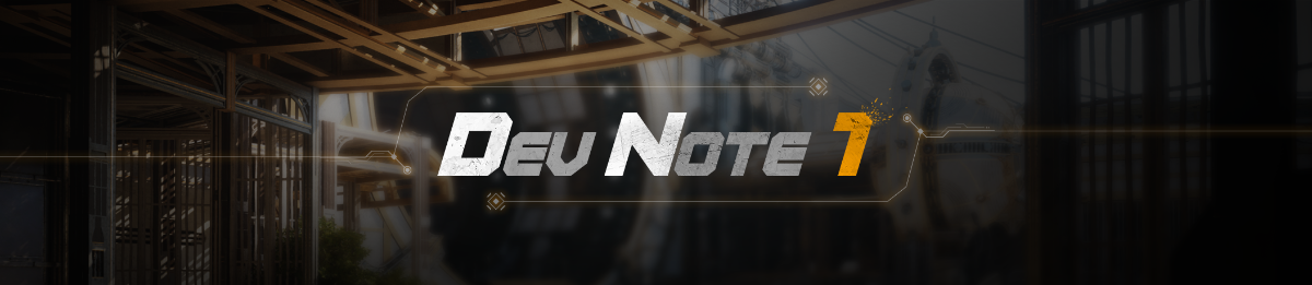 Dev Note vol.1
