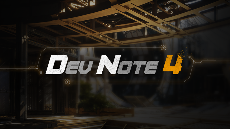Dev Note vol.4