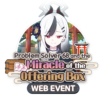 [Updated][Webview Event] Problem Solver 68 and the Miracle of the ...