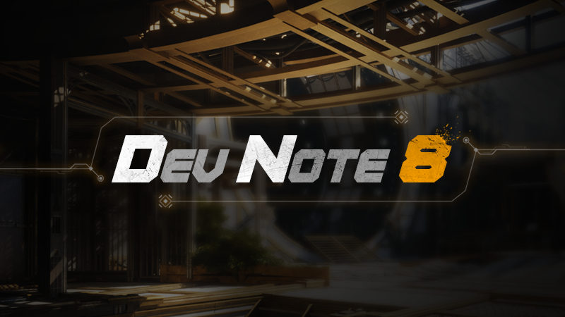 Note de développeur Vol.8