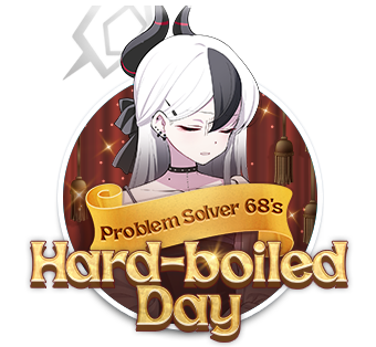 Webview Event: Special Opera! Problem Solver 68's Hard-boiled Day