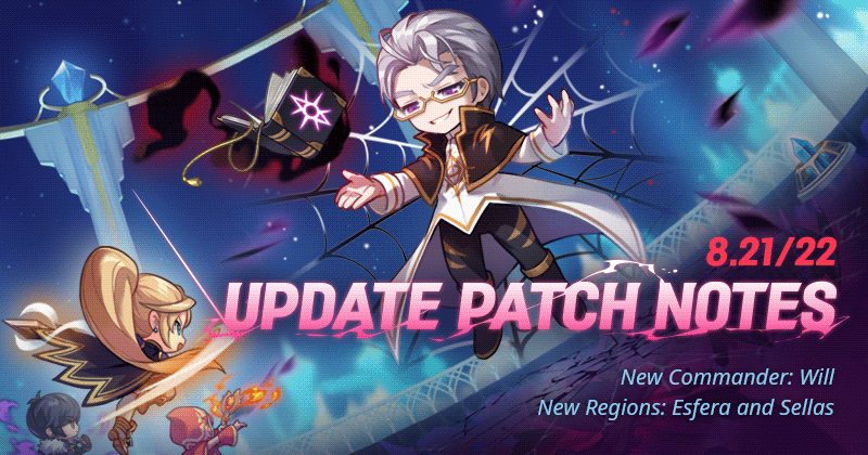 📜 08.21/22 Patch Notes (New Commander: Will, New Regions: Esfera and ...